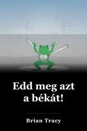 Edd meg azt a békát! book cover