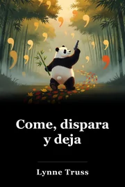 Come, dispara y deja book cover