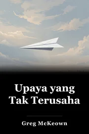 Upaya yang Tak Terusaha book cover