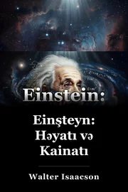 Einstein: Onun həyat və  Universe book cover
