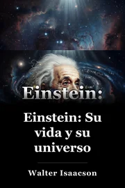 Einstein: Su vida y universo book cover