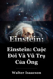 Einstein: Đời sống và vũ trụ của ông book cover