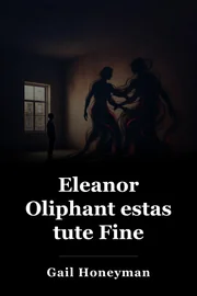 Eleanor Oliphant estas tute Fine book cover