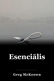 Esenciālisms book cover