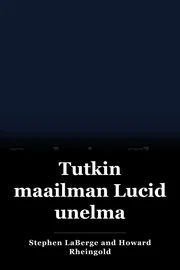 Tutkin maailman Lucid unelma book cover