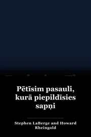Pētīsim pasauli, kurā piepildīsies sapņi book cover