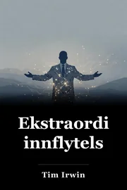 Ekstraordinær innflytelse book cover