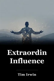 Extraordinary Influence book cover