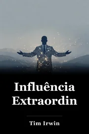Influência Extraordinária book cover