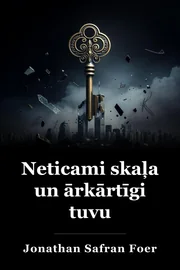 Ļoti skaļi un neticami tuvu book cover