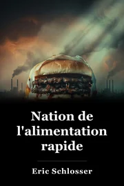 Nation de l'alimentation rapide book cover