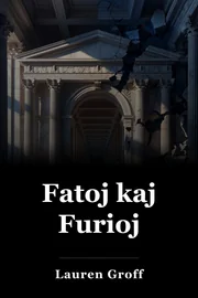 Mortaĵoj kaj Furies book cover