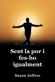 Sent la por i fes-ho igualment. book cover