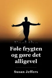 Feel the Fear and Do It Anyway book cover