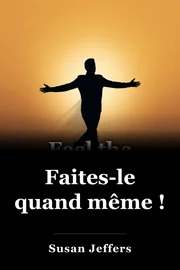 Sens la peur et fais-le de toute façon book cover