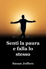 Senti la paura e fallo comunque book cover