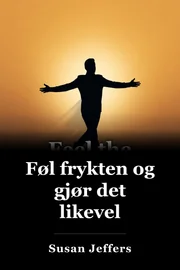 Føl frykten og gjør det uansett book cover