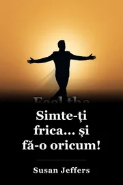 Simte frica şi fă-o oricum book cover
