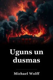 Uguns un dusmas book cover