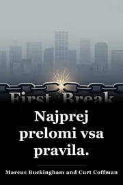 Najprej prelomi vsa pravila. book cover