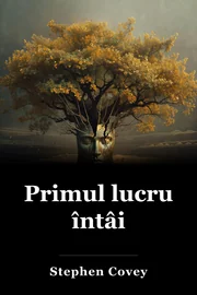 Primul lucru întâi book cover