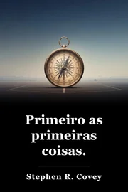 Primeiro as primeiras coisas. book cover