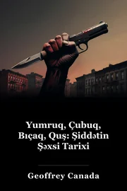 Fist, Stick, Blade, Gun: Təhsil Tarixi book cover