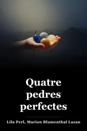 Quatre Pebbles perfectes book cover