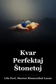 Kvar perfektaj ŝtonetoj book cover