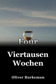 Viertausend Wochen book cover