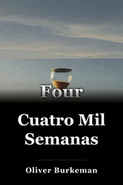 Cuatro Mil Semanas book cover