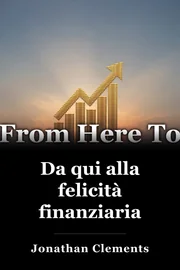 Da qui alla felicità finanziaria book cover