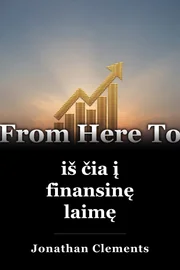 iš čia į finansinę laimę book cover