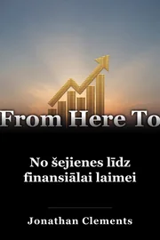 No šejienes līdz finansiālai laimei book cover