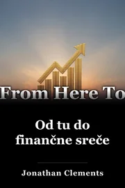 Od tu do finančne sreče book cover