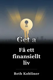 Få ett finansiellt liv book cover