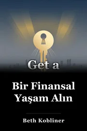 Bir Finansal Yaşam Alın book cover