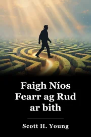 Faigh Níos Fearr ag Rud ar bith book cover