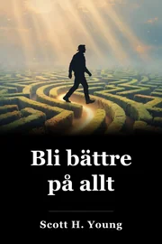 Bli bättre på allt book cover