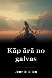 Kāp ārā no galvas book cover