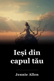 Ieși din capul tău book cover
