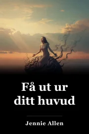 Få ut ur ditt huvud book cover