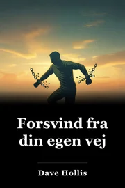 Forsvind fra din egen vej book cover
