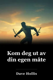 Kom deg ut av din egen måte book cover