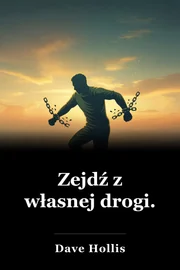 Zejdź z własnej drogi. book cover