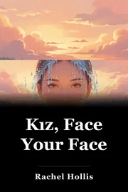 Kız, Face Your Face book cover