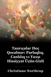Goddesses Never Age: The Secret Prescription for Radiance, Vitality, and Well-Being book cover