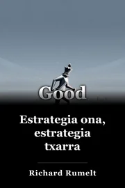 Estrategia ona, estrategia txarra book cover