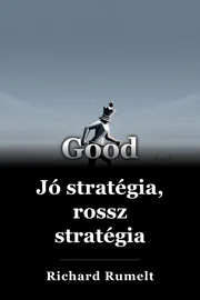 Jó stratégia, rossz stratégia book cover