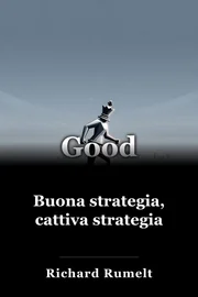 Buona strategia, cattiva strategia book cover